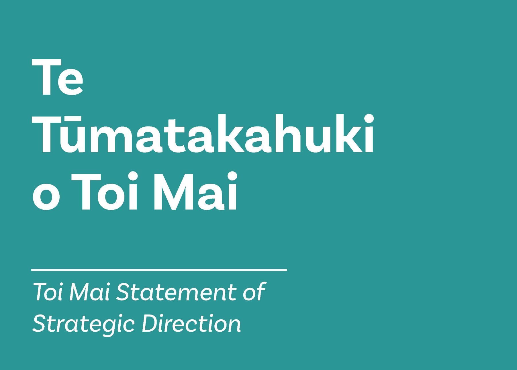 Te Tūmatakahuki o Toi Mai - Toi Mai