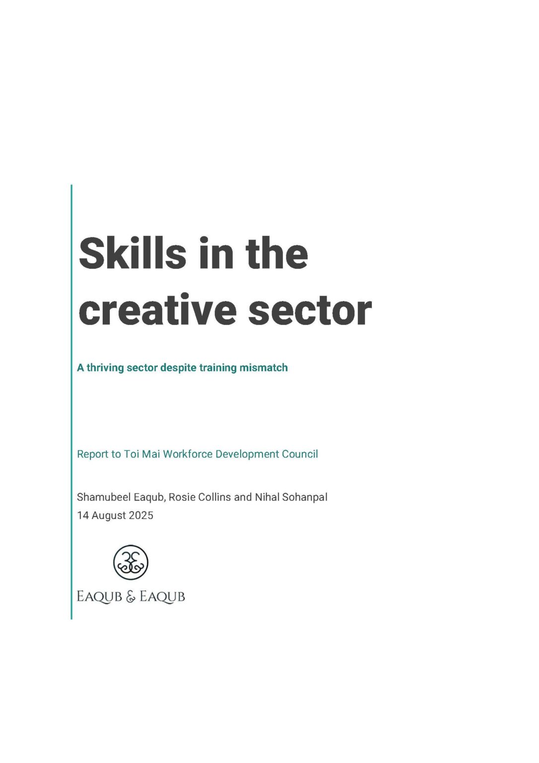 Skills in the creative sector & Te Pūaotanga - Toi Mai